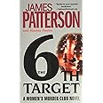 Amazon.com: The 6th Target (A Women's Murder Club Thriller, 6 ...