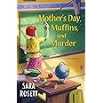 Amazon.com: Mother's Day, Muffins, and Murder (An Ellie Avery Mystery ...