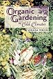 Organic Gardening in Cold Climates: Perrin, Sandra: 9780878424511 ...