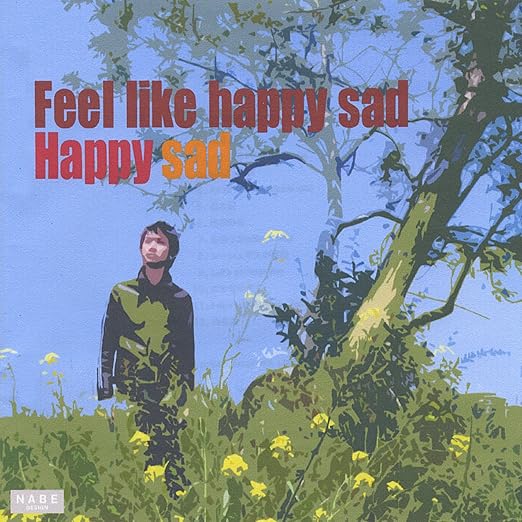 Happy Sad - Feel Like Happy Sad - Amazon.com Music