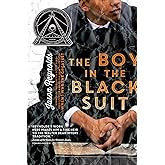 Amazon.com: The Boy in the Black Suit: 9781442459502: Reynolds, Jason ...