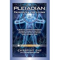 Amazon.com: Pleiadian Principles for Living: A Guide to Accessing Dimensional Energies ...