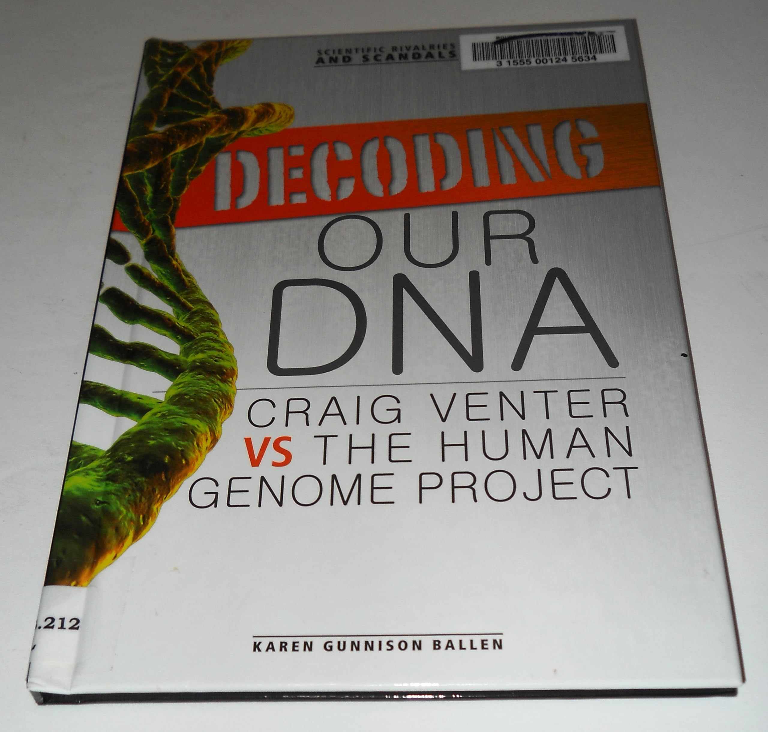 Mua Decoding Our DNA: Craig Venter Vs the Human Genome Project ...