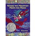 Amazon.com: Where the Mountain Meets the Moon: 8580001043616: Lin ...