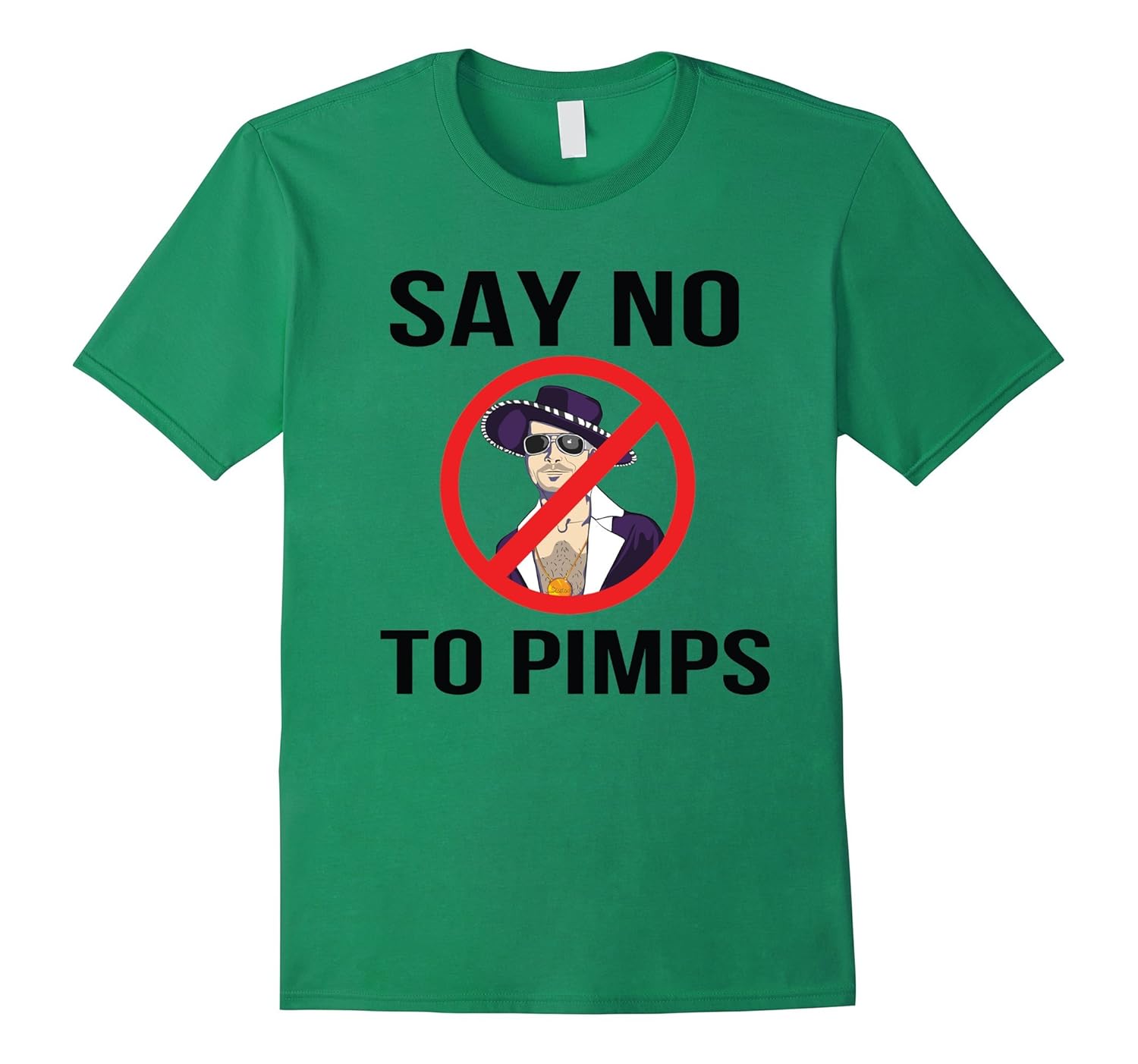 Say No To Pimps Funny Novelty T-Shirt-TD – theteejob