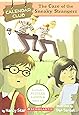 The Case of the Sneaky Strangers (Calendar Club): Nancy Star ...
