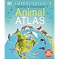 Children's Illustrated Animal Atlas (Children's Illustrated Atlas): DK ...