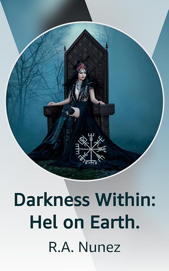 Darkness Within: Hel on Earth. | Kindle Vella