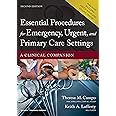 Essential Procedures for Emergency, Urgent, and Primary Care Settings ...