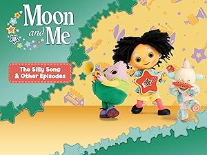 Watch Moon and Me: The Silly Song & Other Episodes | Prime Video