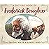 Frederick Douglass for Kids: His Life and Times, with 21 Activities ...