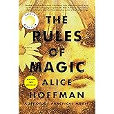 The Rules of Magic: A Novel (2) (The Practical Magic Series): Hoffman ...