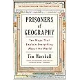 Amazon.com: Prisoners of Geography: Ten Maps That Explain Everything About the World (1 ...