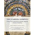 The Garima Gospels: Early Illuminated Gospel Books from Ethiopia ...
