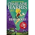 Deadlocked (Sookie Stackhouse, Book 12) : Harris, Charlaine: Amazon.ca ...