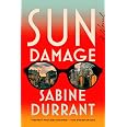 Amazon.com: Sun Damage: A Novel: 9780063277687: Durrant, Sabine: Books