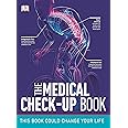 The Medical Checkup Book: DK: 9781465489913: Amazon.com: Books