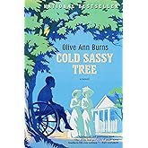 Cold Sassy Tree/ Leaving Cold Sassy: Burns, Olive Ann: 9780547577555 ...