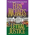 Lethal Justice: Sisterhood Series #6: Michaels, Fern: 9780821778807: Amazon.com: Books