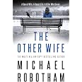 The Other Wife: Robotham, Michael: 9780751562828: Amazon.com: Books