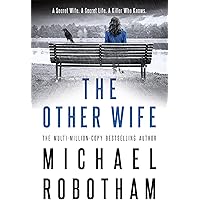 The Other Wife: Robotham, Michael: 9780751562828: Amazon.com: Books