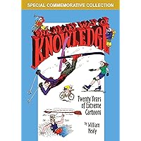 The Nealy Way of Knowledge: Twenty Years of Extreme Cartoons (The ...