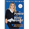 The Power of Body Language: Reiman, Tonya: 9781416559016: Amazon.com: Books