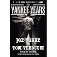 The Yankee Years: Torre, Joe, Verducci, Tom: 9780767930420: Amazon.com ...