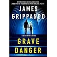 Amazon.com: Grave Danger: A Jack Swyteck Novel (Jack Swyteck Novel, 19 ...