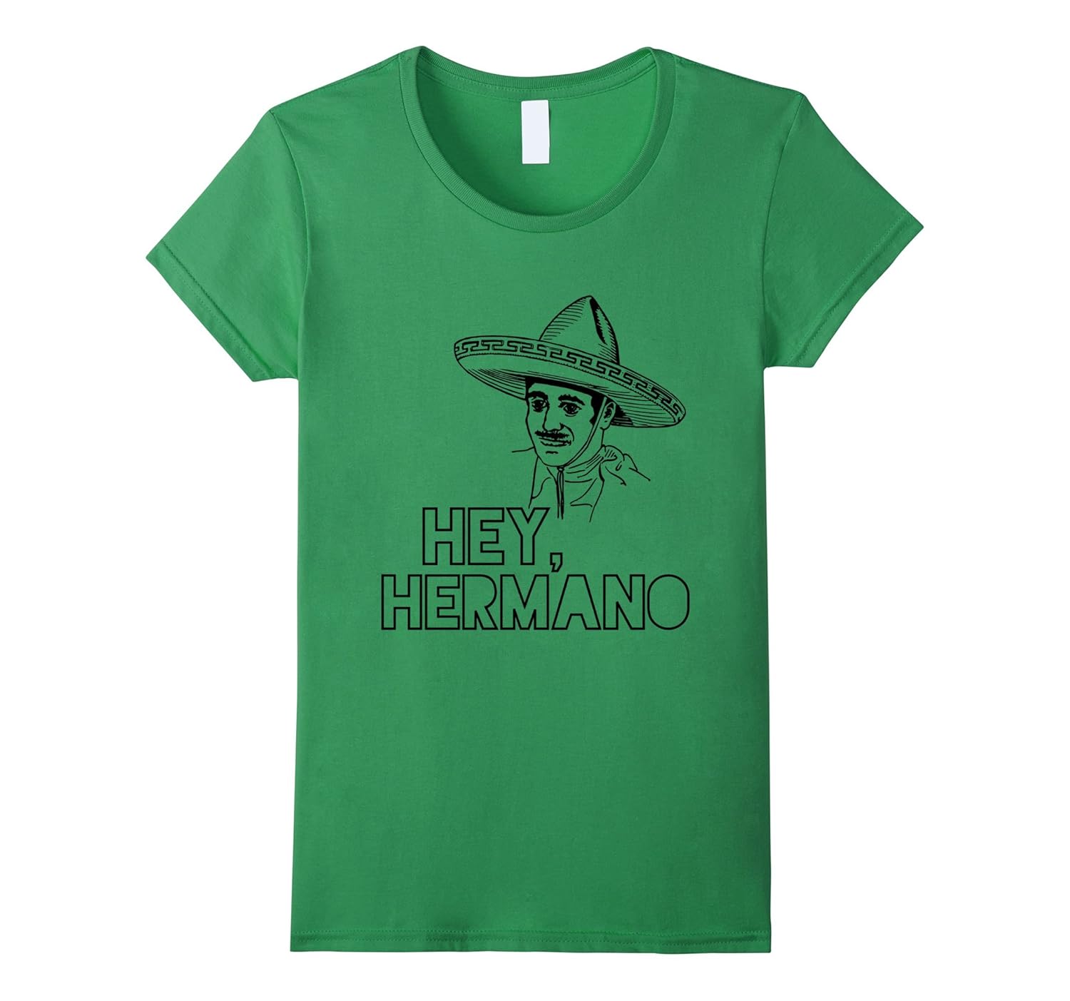 Hey Hermano T-Shirt – Spanish Brother, Mexican Sombrero-4LVS
