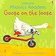 Goose on The Loose (Usborne Phonics Readers): Cox, Phil Roxbee, Tyler ...