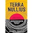 Terra Nullius: a novel: Coleman, Claire: 9781618731517: Amazon.com: Books
