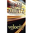 Amazon.com: Velocity: A Novel: 9780345533463: Koontz, Dean: Books