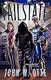 Amazon.com: Failstate: Legends (9781935929949): Otte, John W.: Books