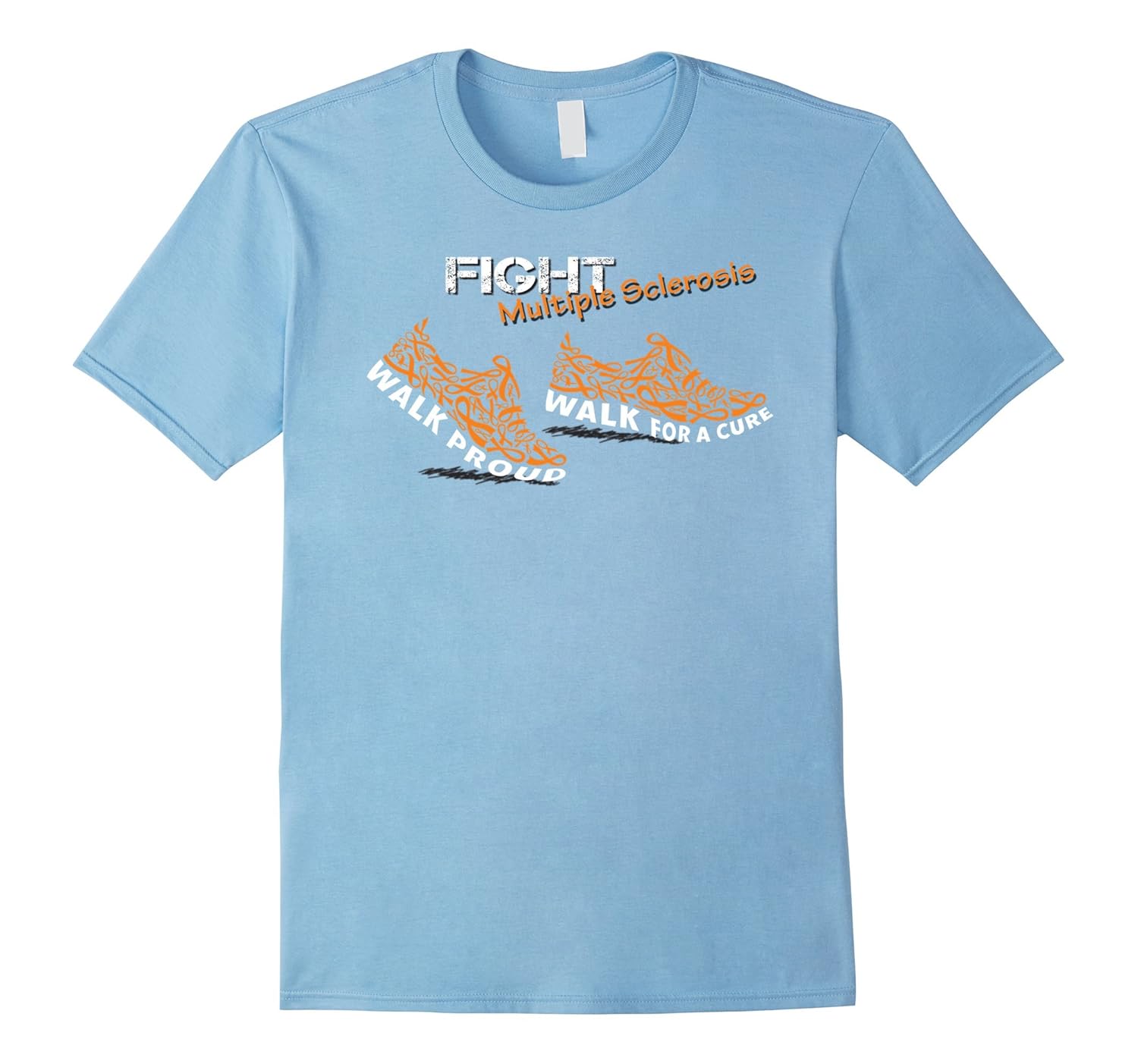 Multiple Sclerosis Awareness Shirts – Walk Proud For A Cure-TD – Teedep