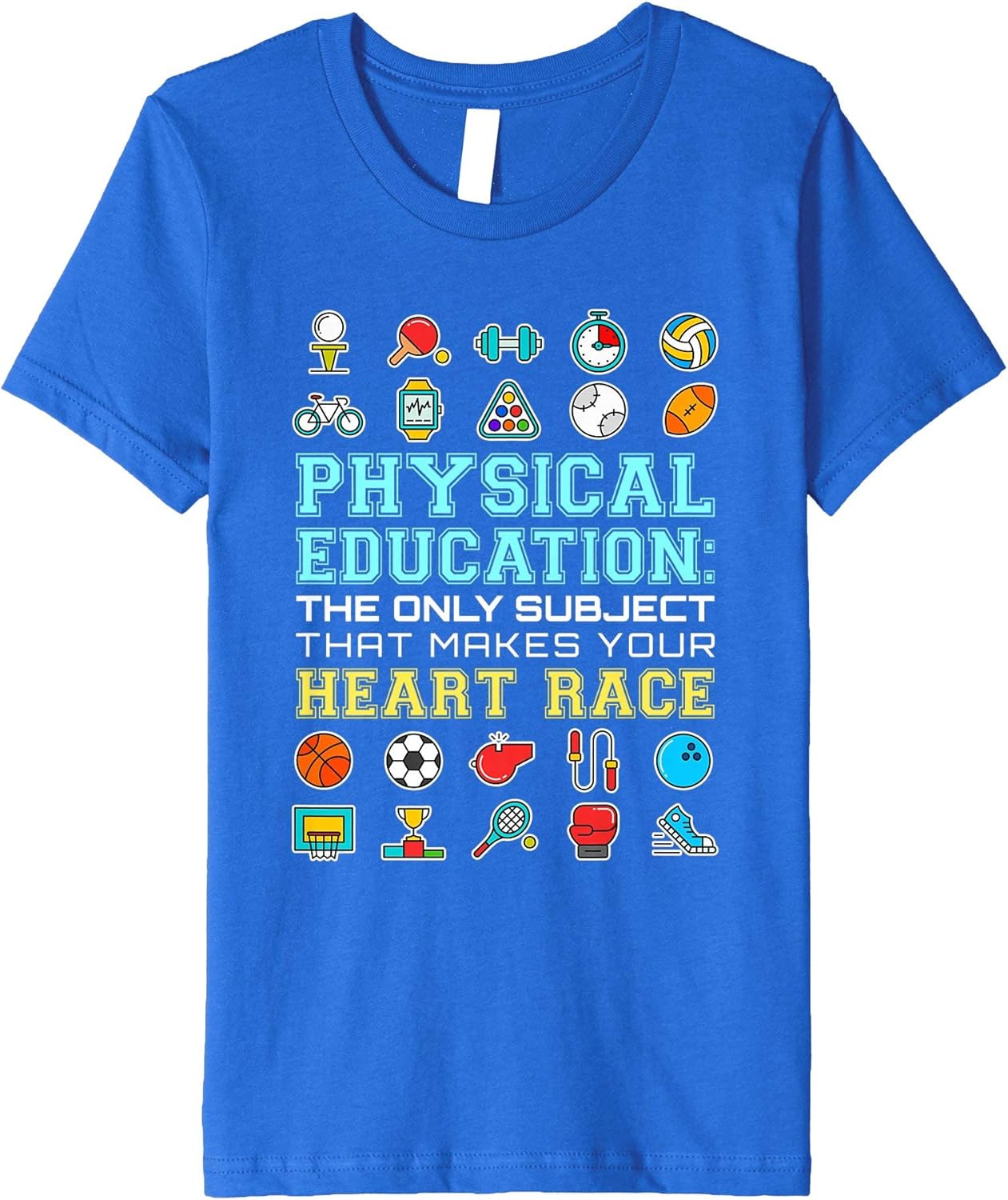 Amazon.com: PE Teacher TShirts Physical Education Makes Heart: Clothing