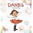 Danbi's Favorite Day: Kim, Anna, Kim, Anna: 9780451478931: Amazon.com ...