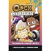 Amazon.com: Clock Striker, Volume 1: "I'm Gonna Be a SMITH!" (Saturday ...