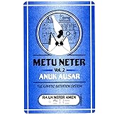 Amazon.com: Metu Neter, Vol. 1: The Great Oracle of Tehuti and the ...