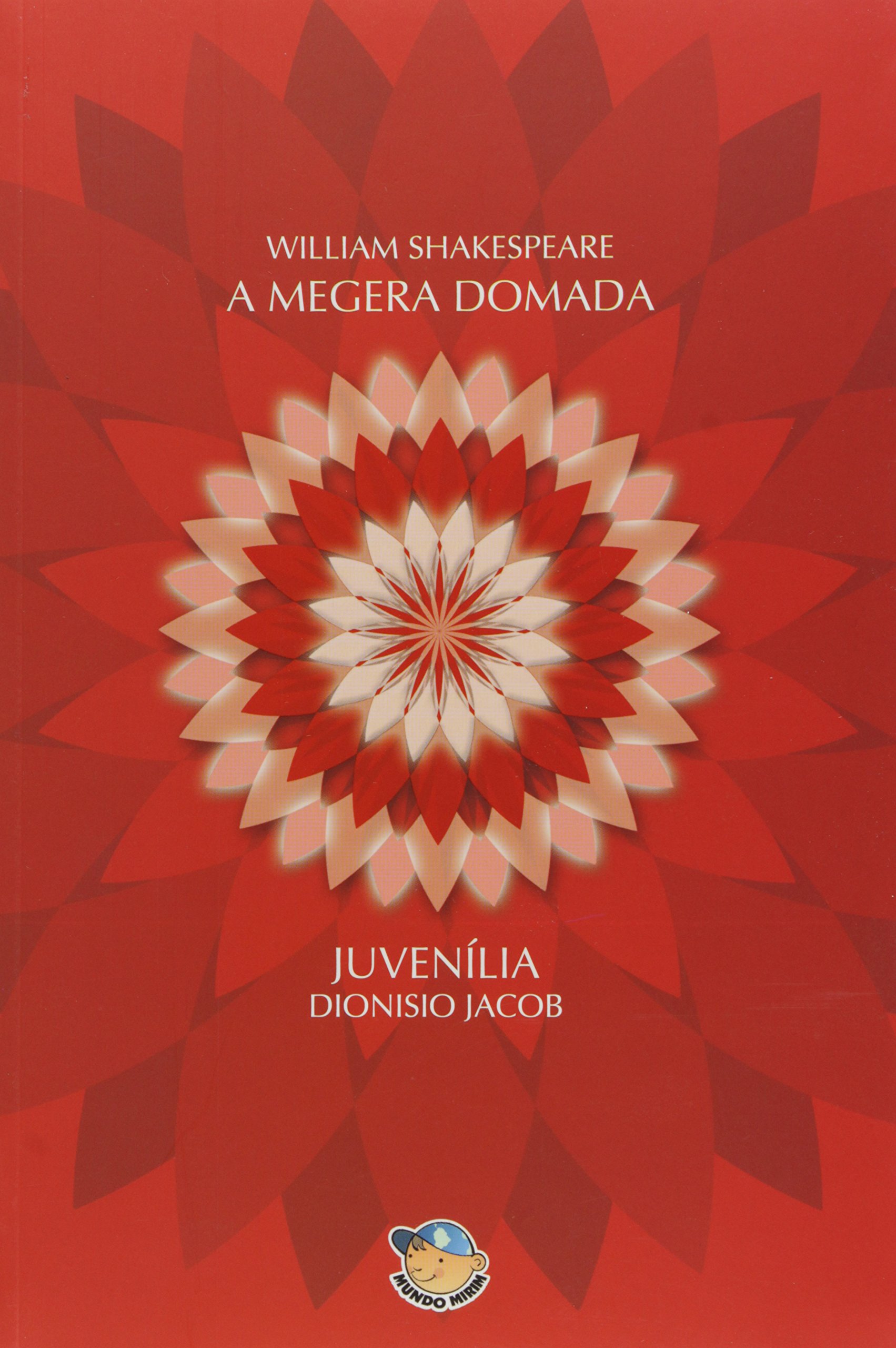 A Megera Domada. Juvenilia PDF Dionisio Jacob, William Shakespeare