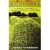 The Big Book of Runes and Rune Magic: How to Interpret Runes, Rune Lore ...