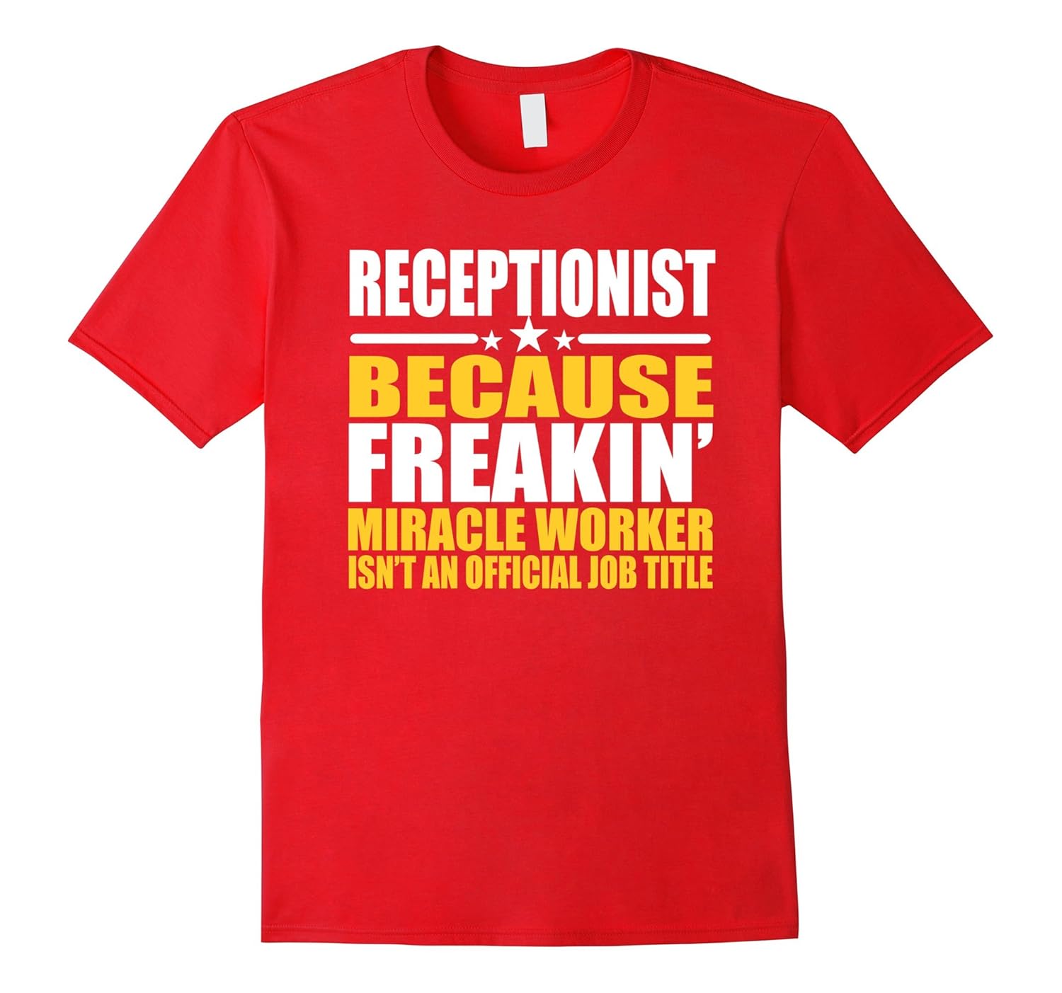 Receptionist T-shirt – Gift For Receptionist – Coworker Gift-4LVS ...
