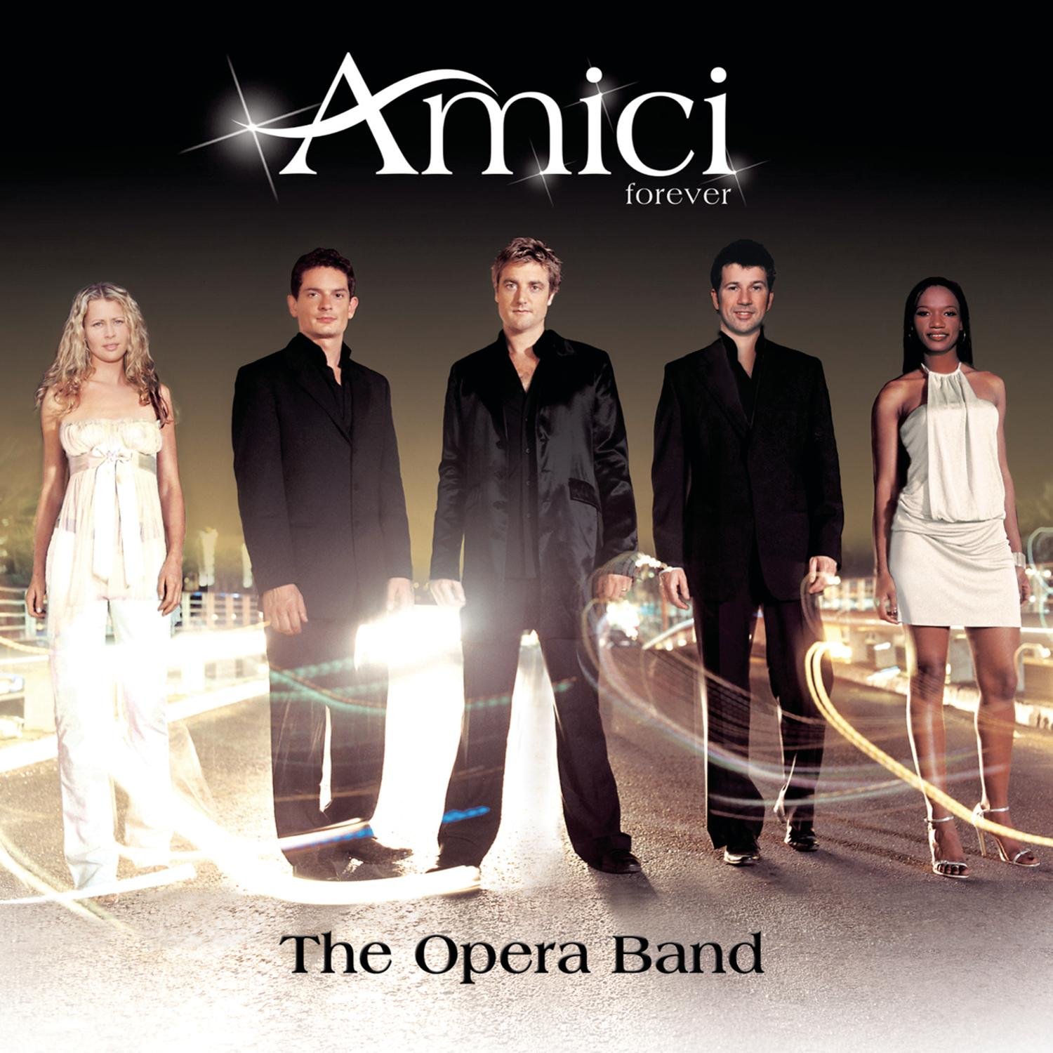 Opera Band, the - Amici Forever: Amazon.de: Musik