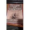 Thoughts for Young Men: Ryle, J. C.: 9781484881705: Amazon.com: Books