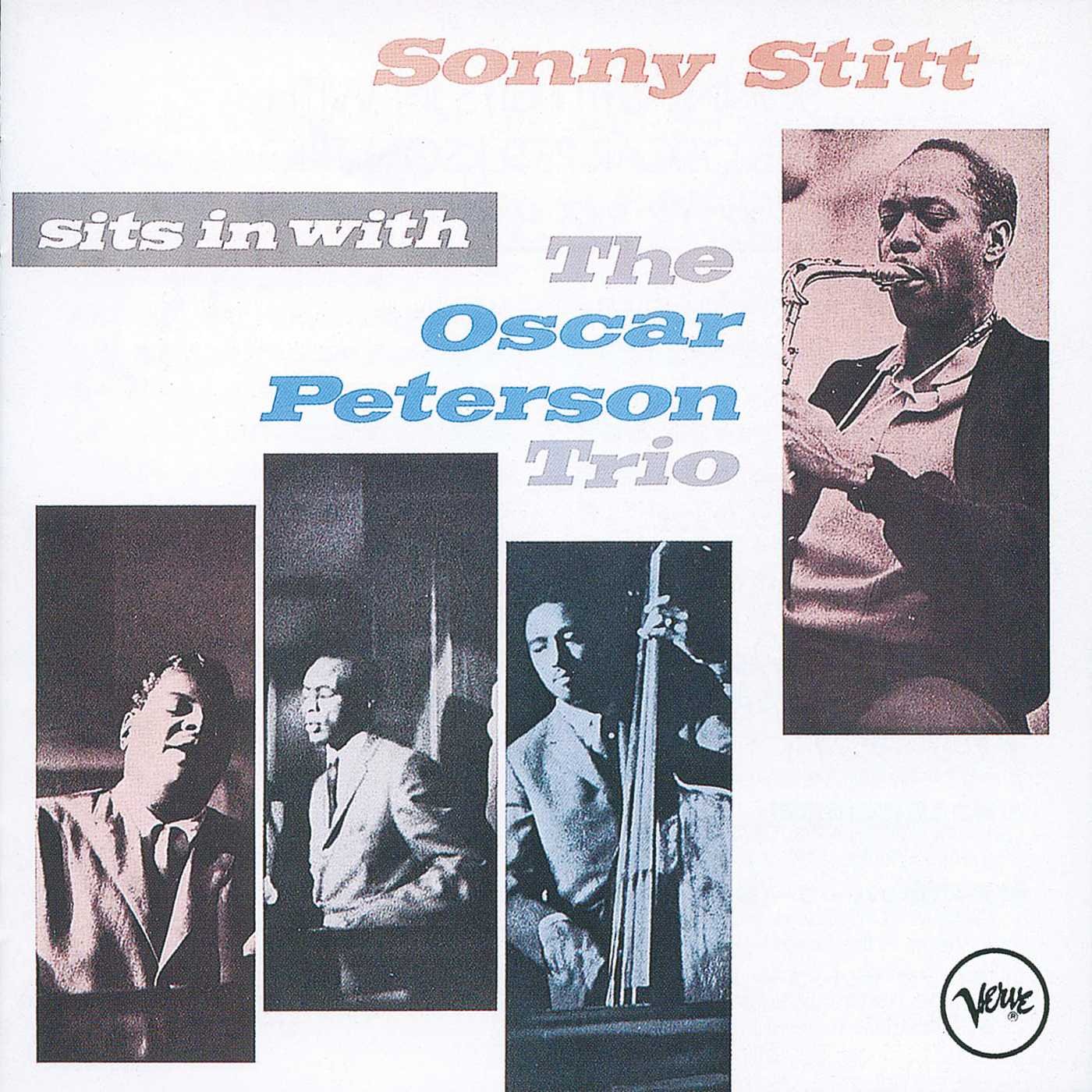 Sonny Stitt, The Oscar Peterson Trio - Sonny Stitt Sits In With The ...