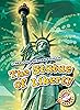 Statue of Liberty, The (Symbols of American Freedom: Blastoff! Readers ...