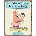 Children Make Terrible Pets: Brown, Peter: 9780316015486: Books - Amazon.ca