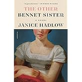 The Other Bennet Sister: A Novel: Hadlow, Janice: 9781250129413: Amazon ...