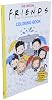 The Official Friends Coloring Book: The One with 100 Images to Color ...