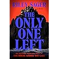 Amazon.com: The Only One Left: A Novel: 9780593183229: Sager, Riley: Books
